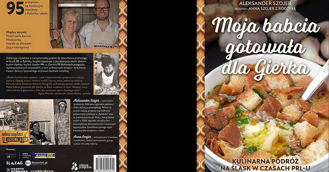 Kulinarna podróż na Śląsk w czasach PRL-u. Wkrótce ukaże się książka ...