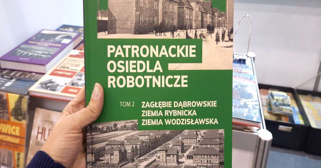 Premiera książki "Patronackie osiedla robotnicze. cz II" Michała Bulsy ...